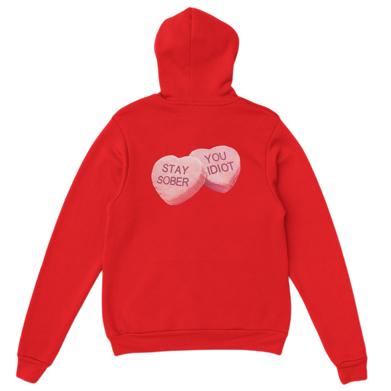 Valentine's Stay Sober Hoodie! – Official Merch by D'Aydrian Harding