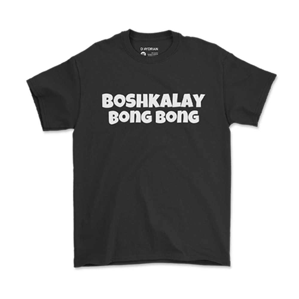 Boshkalay Bong Bong Black Tee – Official Merch by D'Aydrian Harding
